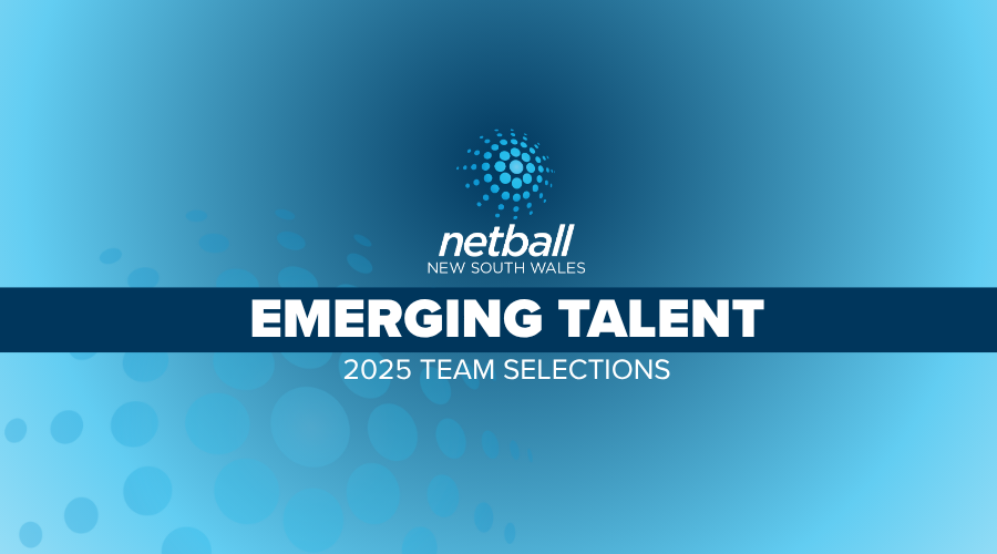 Netball NSW Announces Emerging Talent Teams for 2025 - Netball NSW